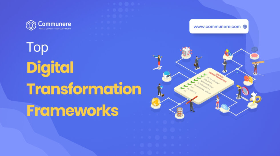 What Are Digital Transformation Frameworks 3 Great Examples Eroppa